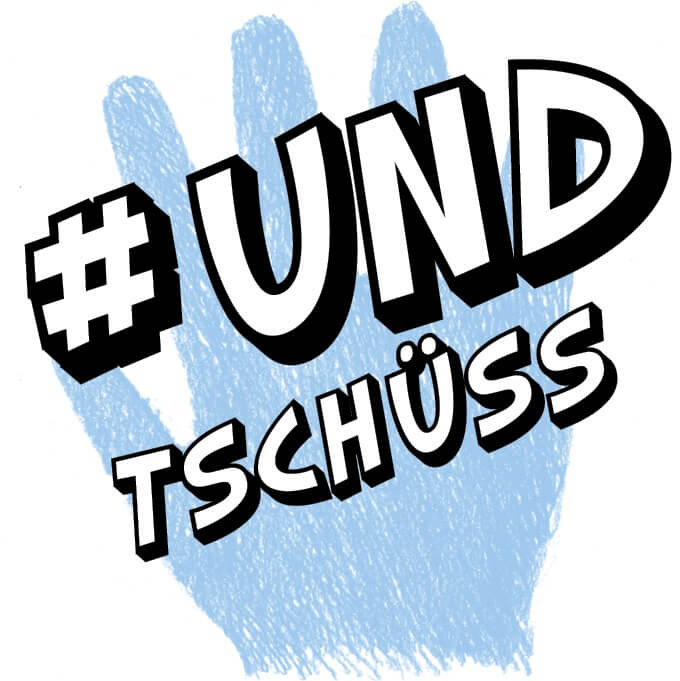 #Und Tchüss!