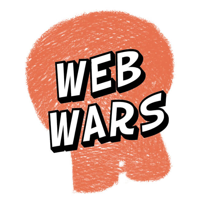 Web Wars